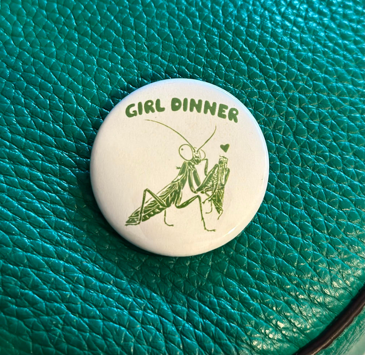 Girl Dinner Button – Hilarious Humanitarian