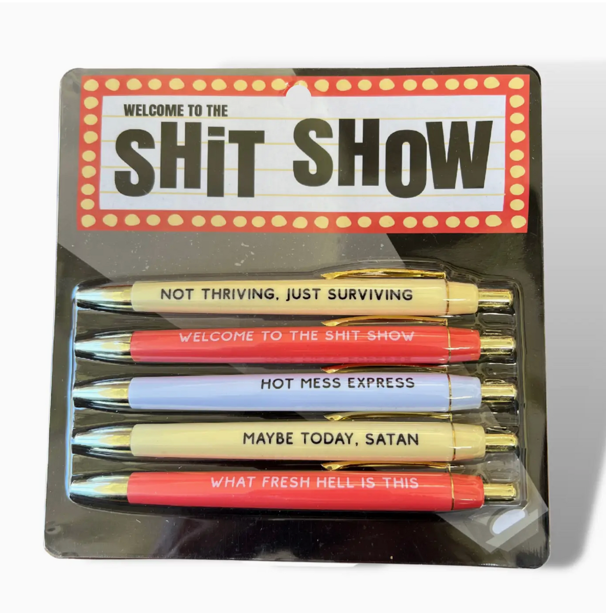 Welcome To The Shit Show Pen Set - 5 pk – Hilarious Humanitarian