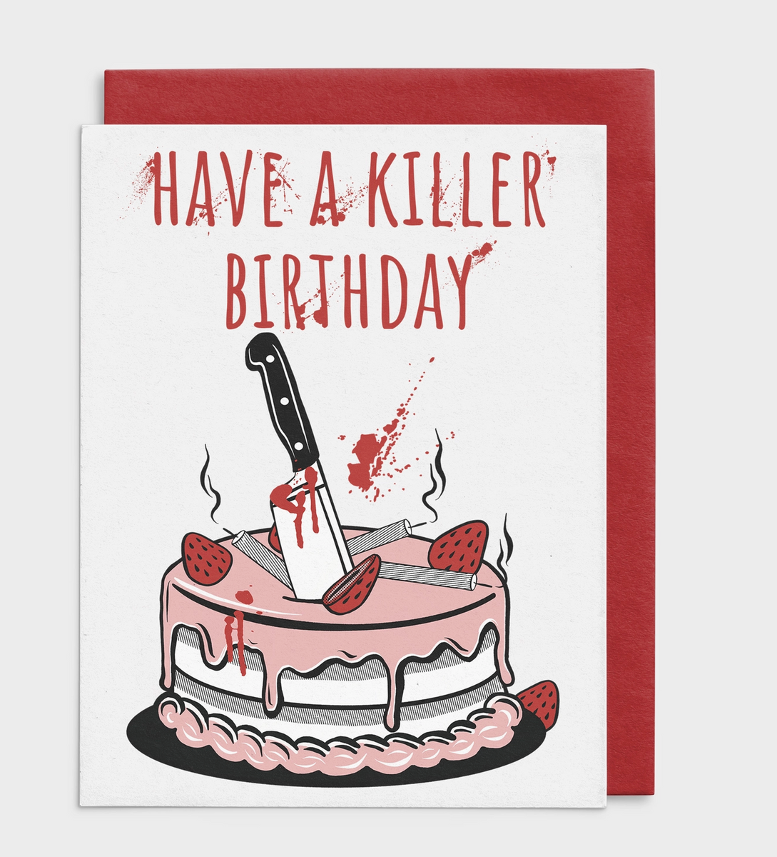 Have A Killer Birthday Card – Hilarious Humanitarian