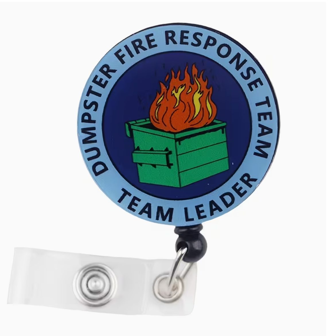Dumpster Fire Response Team Team Leader Badge Reel (Blue Design ...