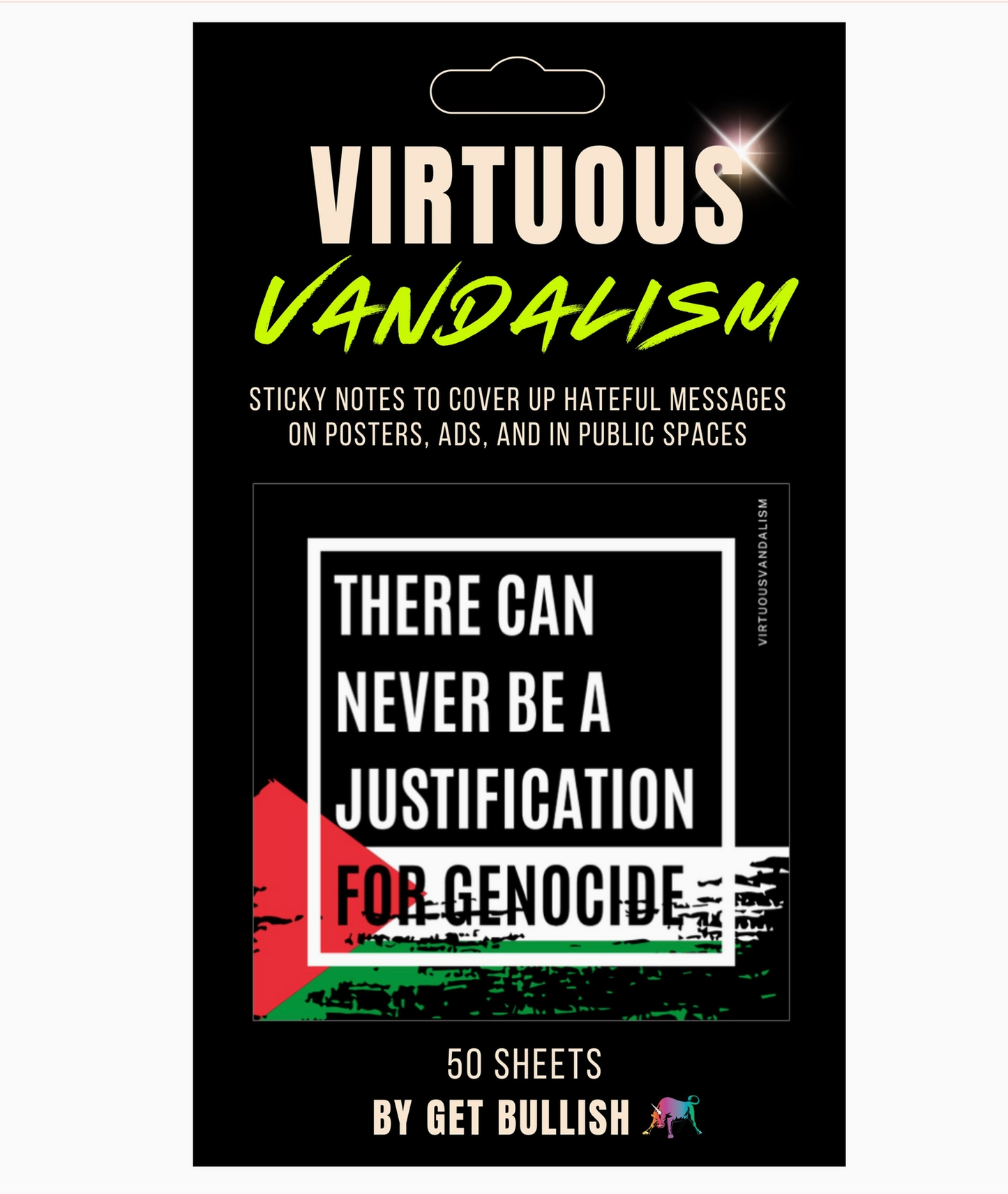 There Can Never Be a Justification For Genocide Virtuous Vandalism Sti ...