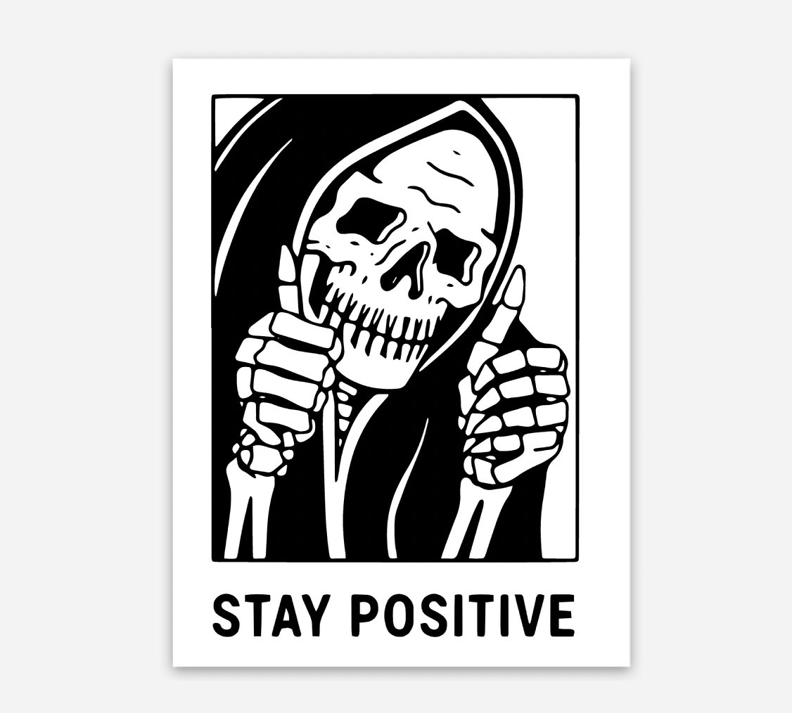 Stay Positive Magnet – Hilarious Humanitarian